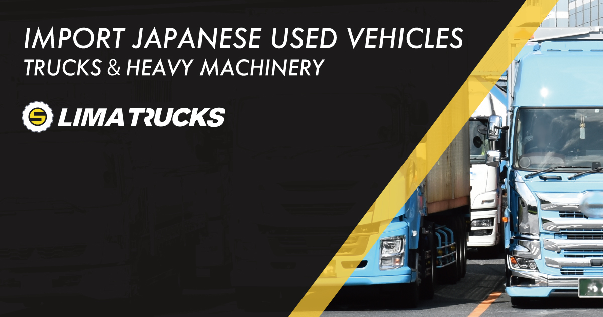 How to import Japanese used trucks? - LIMA TRUCKS